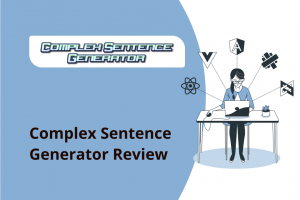Complex Sentence Generator Review | Study Llama